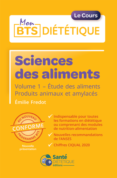 Sciences des aliments Vol 1 | Santé Diététique